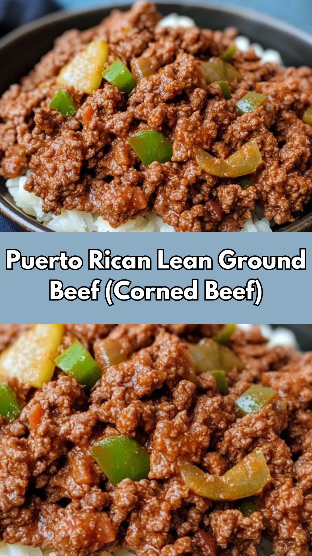 Puerto Rican Lean Ground Beef (Corned Beef) - Easy homemade recipes